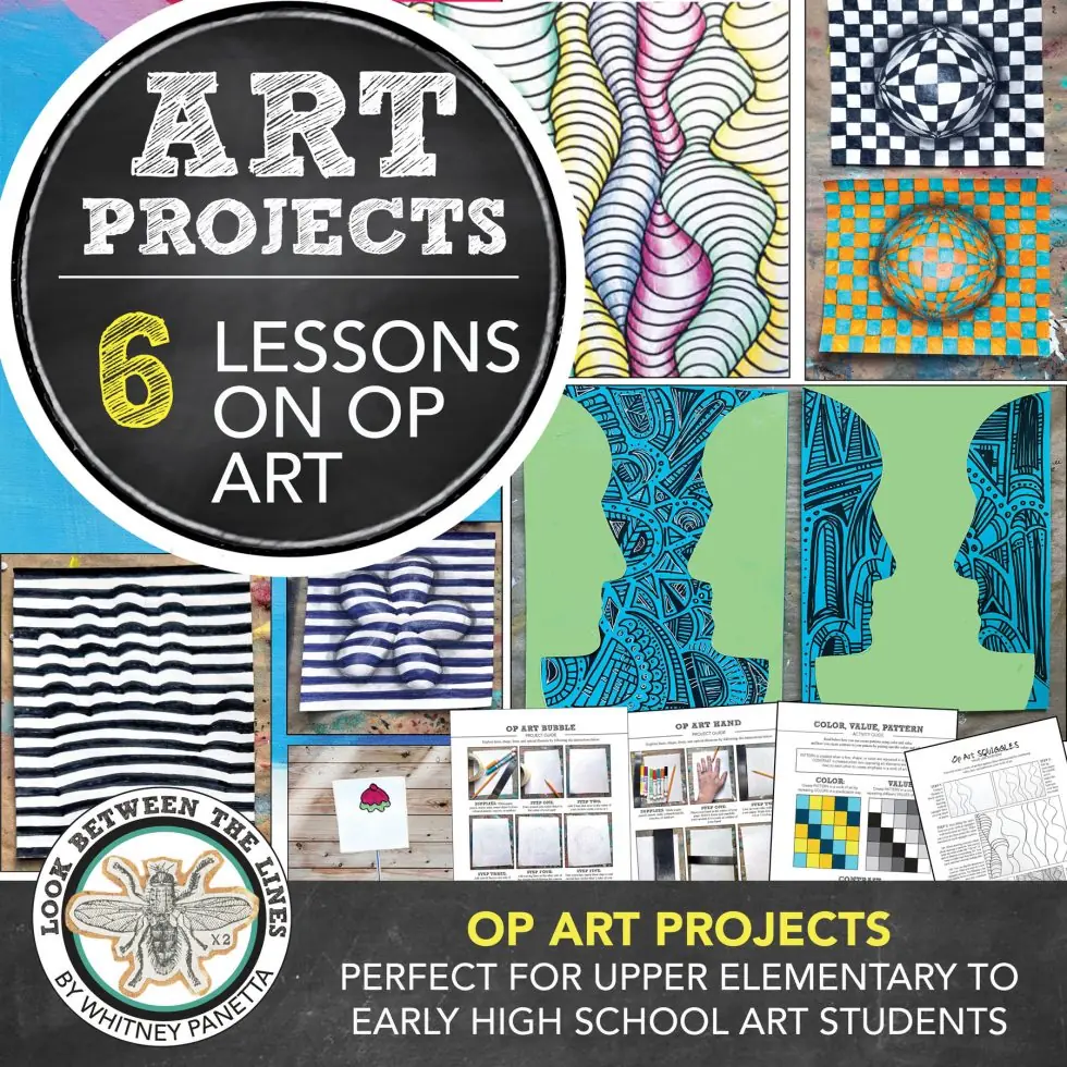 Op Art Projects for Elementary Middle and High School